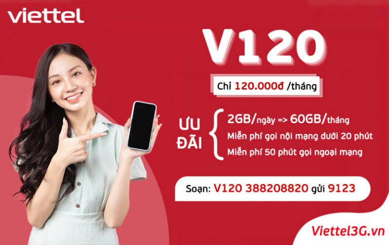 Hướng Dẫn đăng Ký Gói V120 Viettel Siêu ưu đãi | Viettel 3G